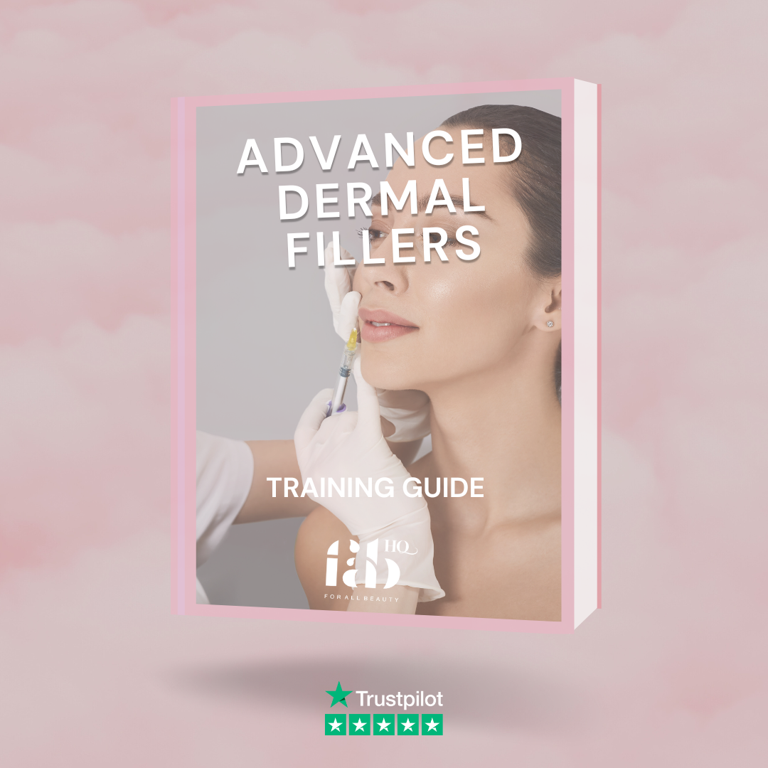 Advanced Dermal Fillers Training Guide – FAB HQ
